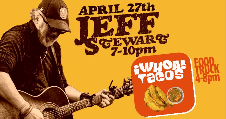 Live Music and food – Jeff Stewart w/ Whoa Tacos | Pavlov's Brewing Company