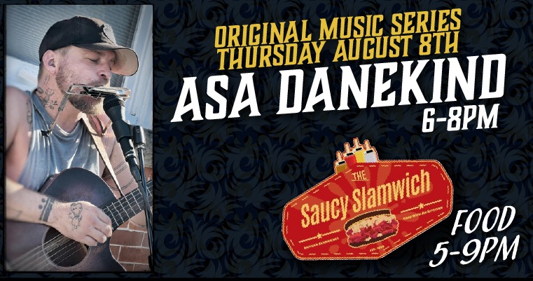 Original Music Thursay – Asa Danekind w/ Saucy Slamwich | Pavlov's ...
